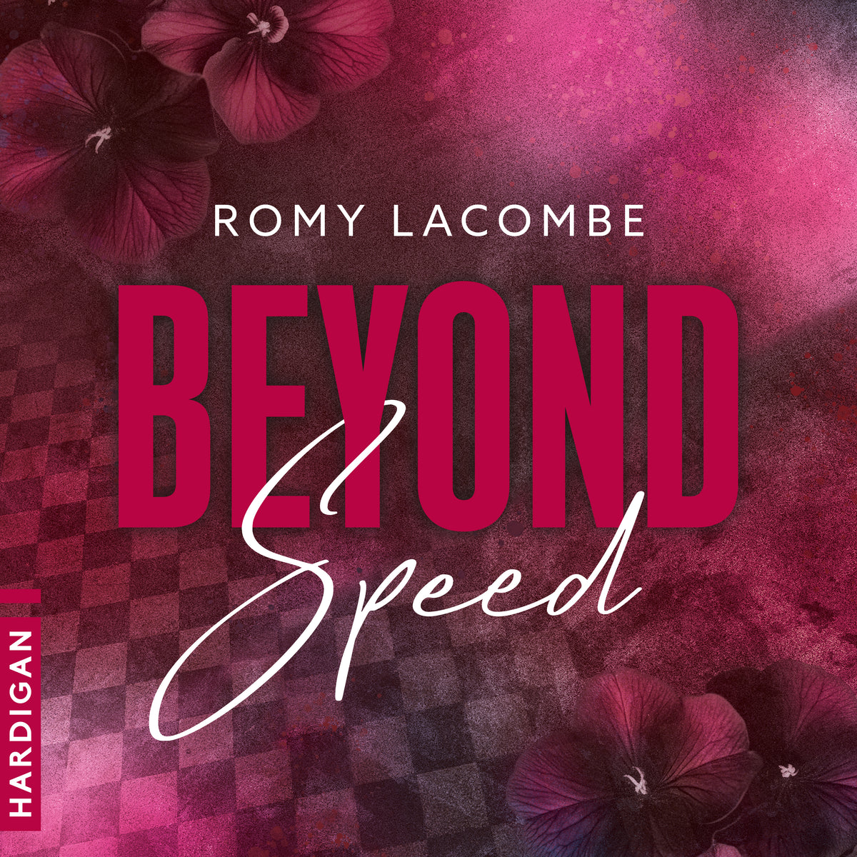 Beyond Speed – HARDIGAN